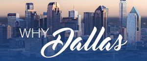 Why Dallas | Dallas Regional Chamber