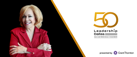 50 years of Leadership Dallas: 'I was surprised' | Dallas Regional Chamber